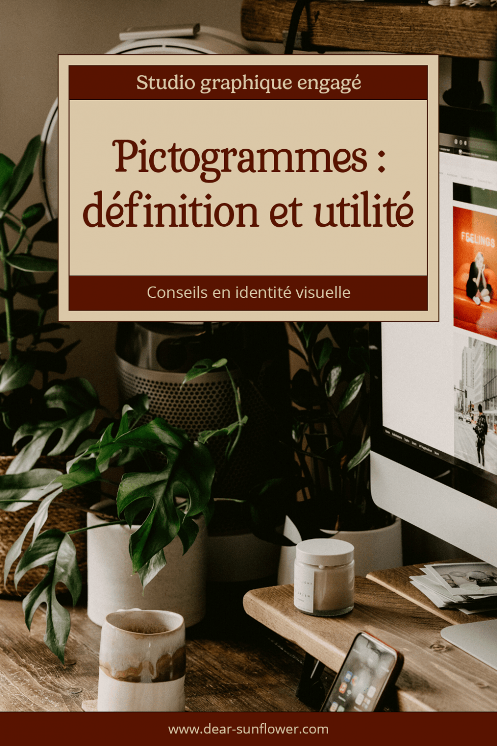 Pictogrammes : définition et utilité – Dear Sunflower, studio de ...